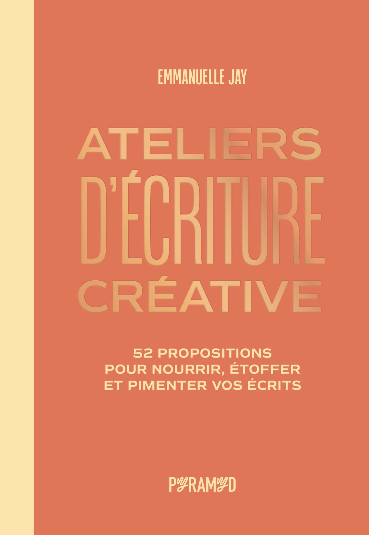 Livre : Ateliers d'écriture créative | Divers, Essai, Loisirs | Pyramyd ...